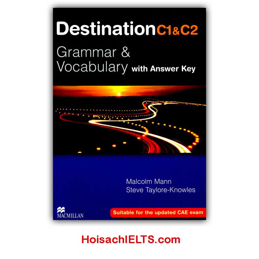 Destination C1 C2 Grammar Vocabulary With Answer Key